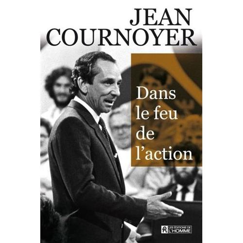 Dans le feu de l'action (Usagé) | Librairie Louis Fréchette